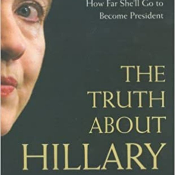 book | Other | The Truth About Hillary Hardcover | Poshmark